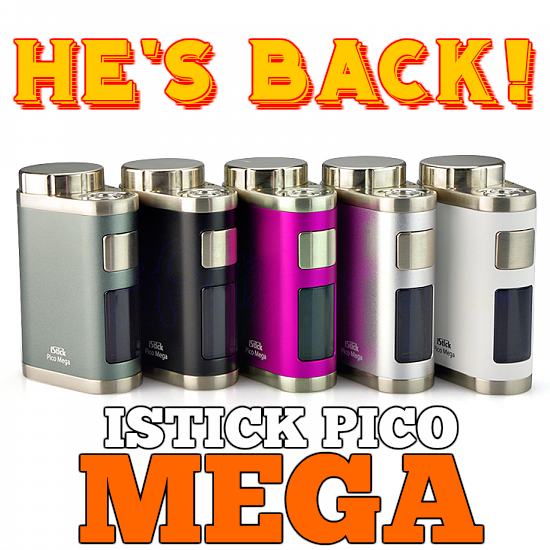 BACK BY MASSIVE DEMAND! Eleaf iStick Pico Mega - LuckyVaper.com